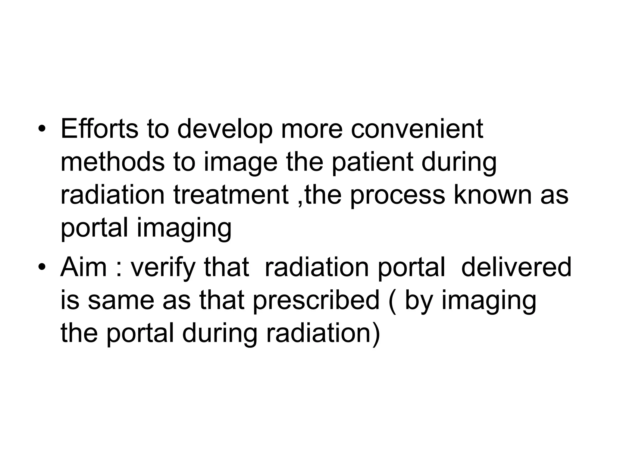 Portal Imaging used to clear setup uncertainty | PPT