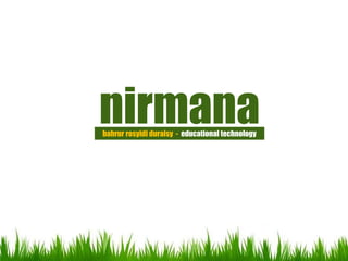 Nirmana 1 | PPSX