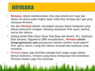 Nirmana 1 | PPSX