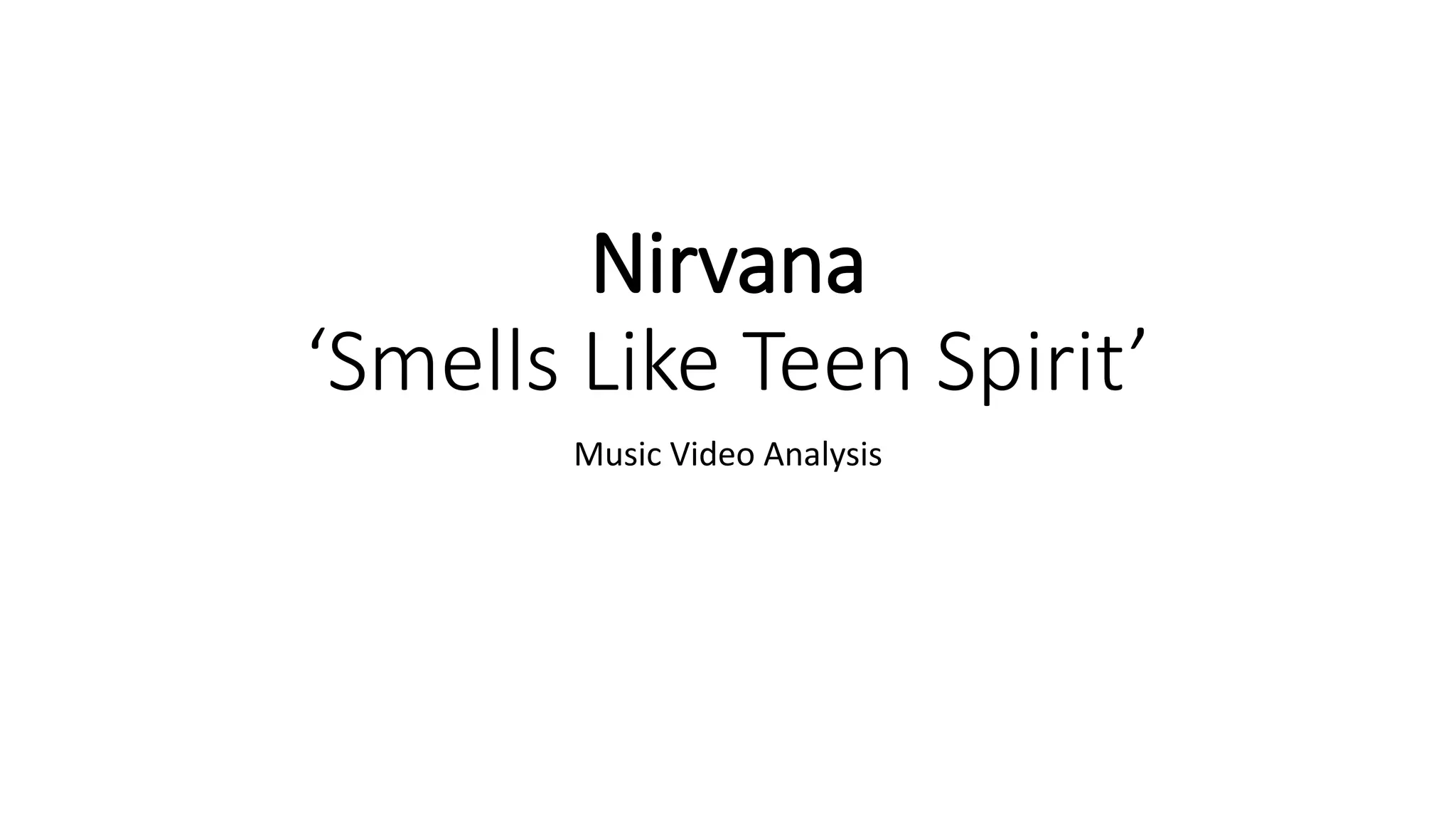 Nirvana vid analysis | PPTX
