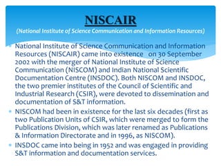 NISCAIR by Jaya Singh | PPTX
