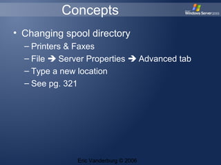 Network Implementation and Support Lesson 08 Printers - Eric Vanderburg | PPT