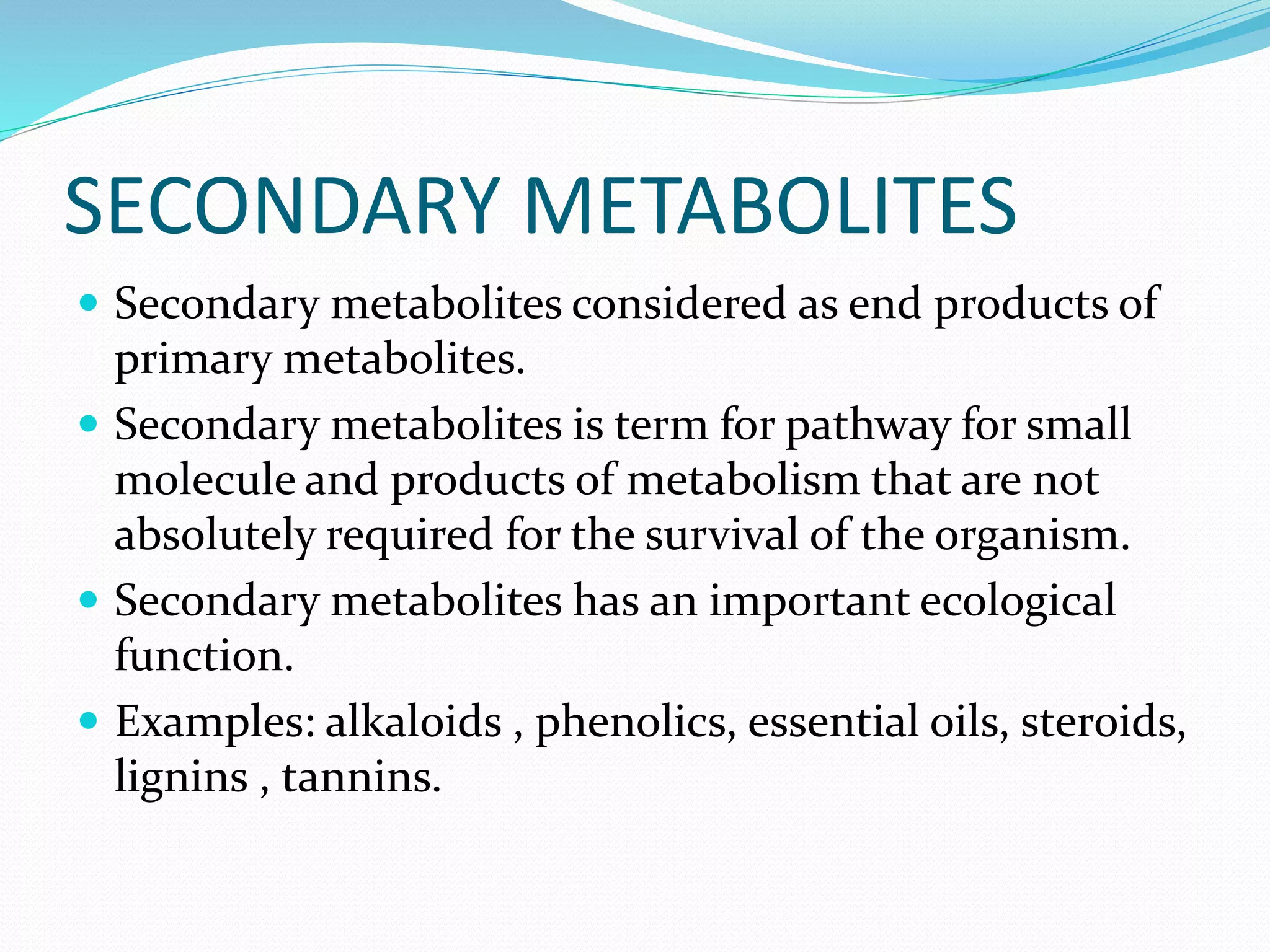plant secondary metabolites control mechanism and manipulation of ...