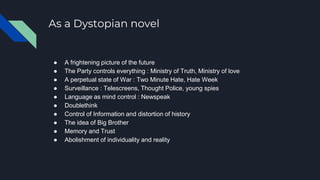 George Orwell’s Nineteen Eighty - Four as a Dystopian novel | PPTX