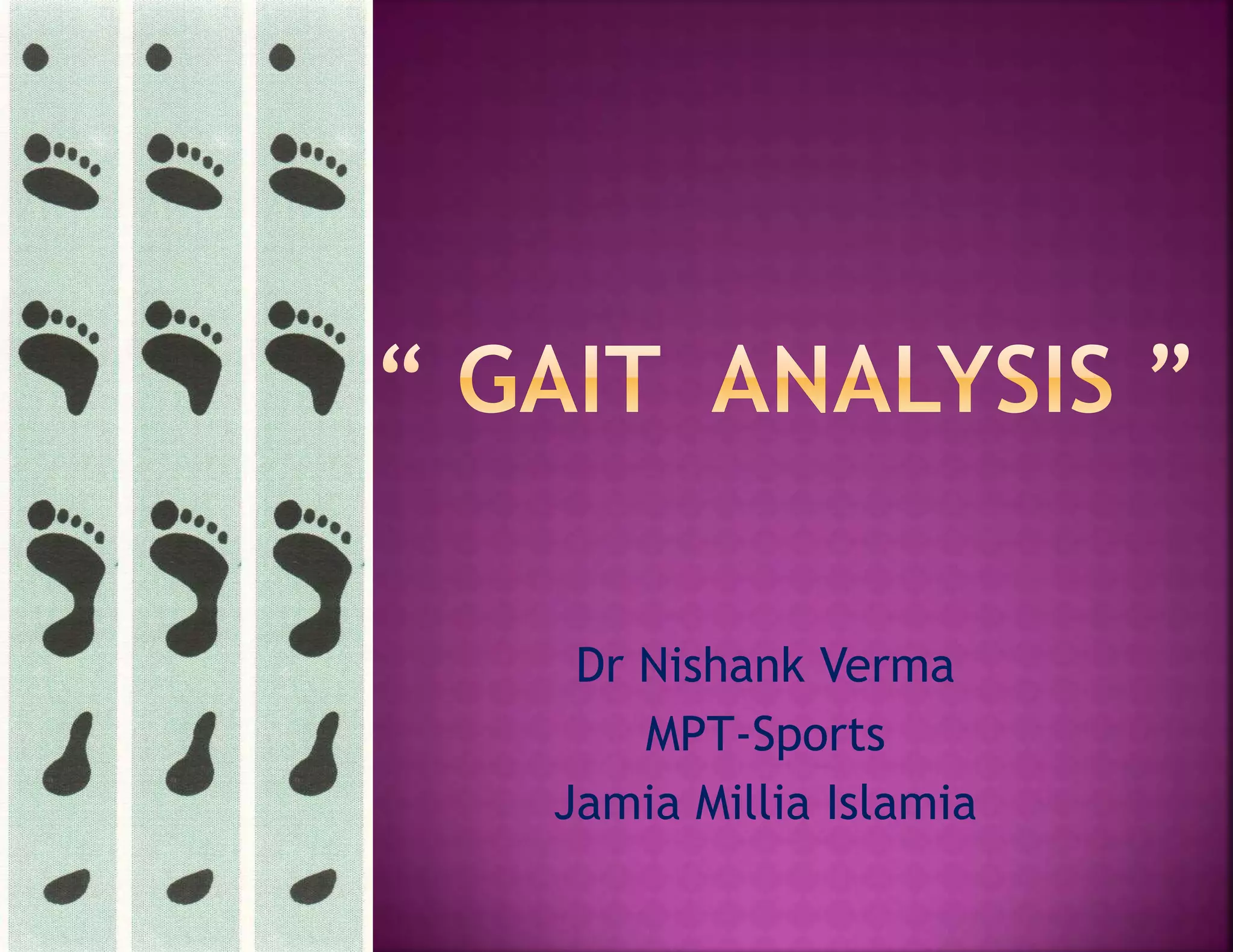 Gait Analysis in Biomechanics | PPTX