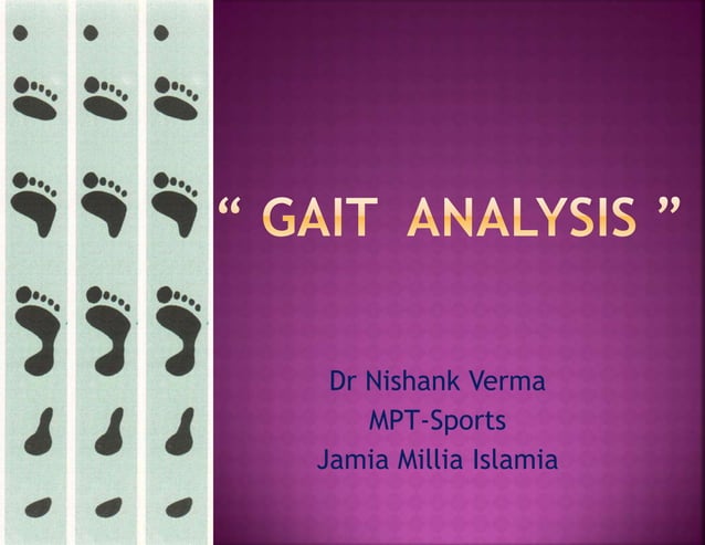 Gait Analysis in Biomechanics | PPTX