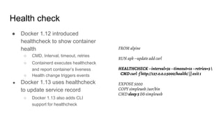 Using Docker Swarm Mode to Deploy Service Without Loss by Dongluo Chen & Nishant Totla | PPT
