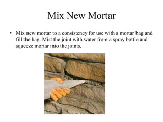 Nishant Parekh MRS repair of stone masonry PPT | PPTX