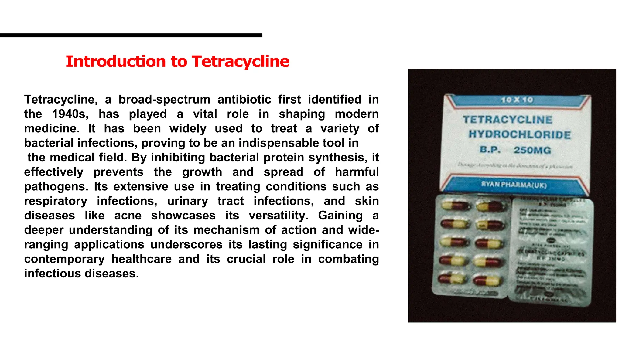 Tetracycline, mechanism of action, pharmacokinetics,adr | PDF