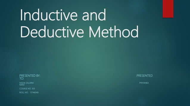 Inductive & deductive method ppt | PPTX