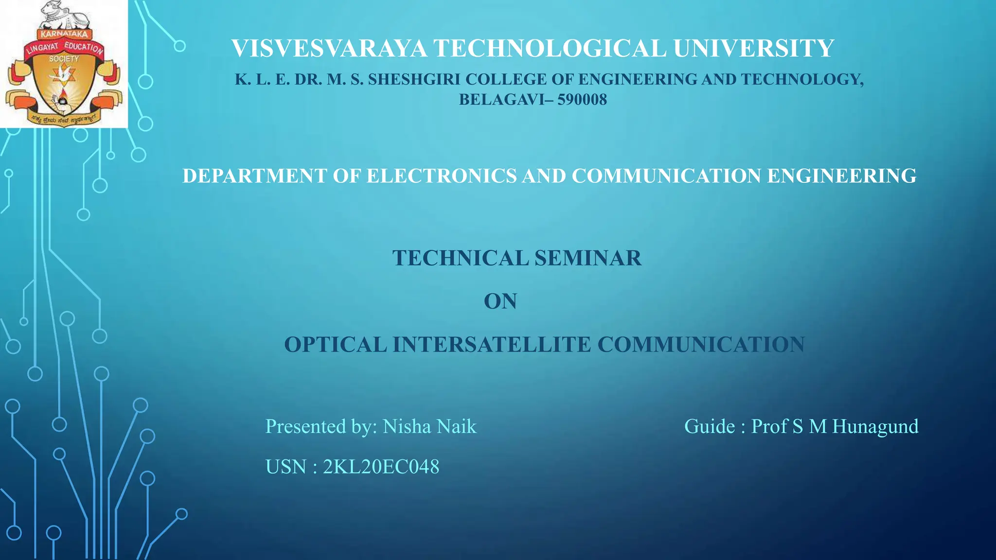 Optical inter satellite communication description | PPTX