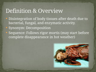 Putrefaction Forensic medicine and toxicology.pptx