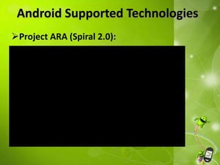 android technology presentation | PPTX