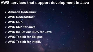 Developing Java Applications in AWS | PPTX | Cloud Computing | Internet