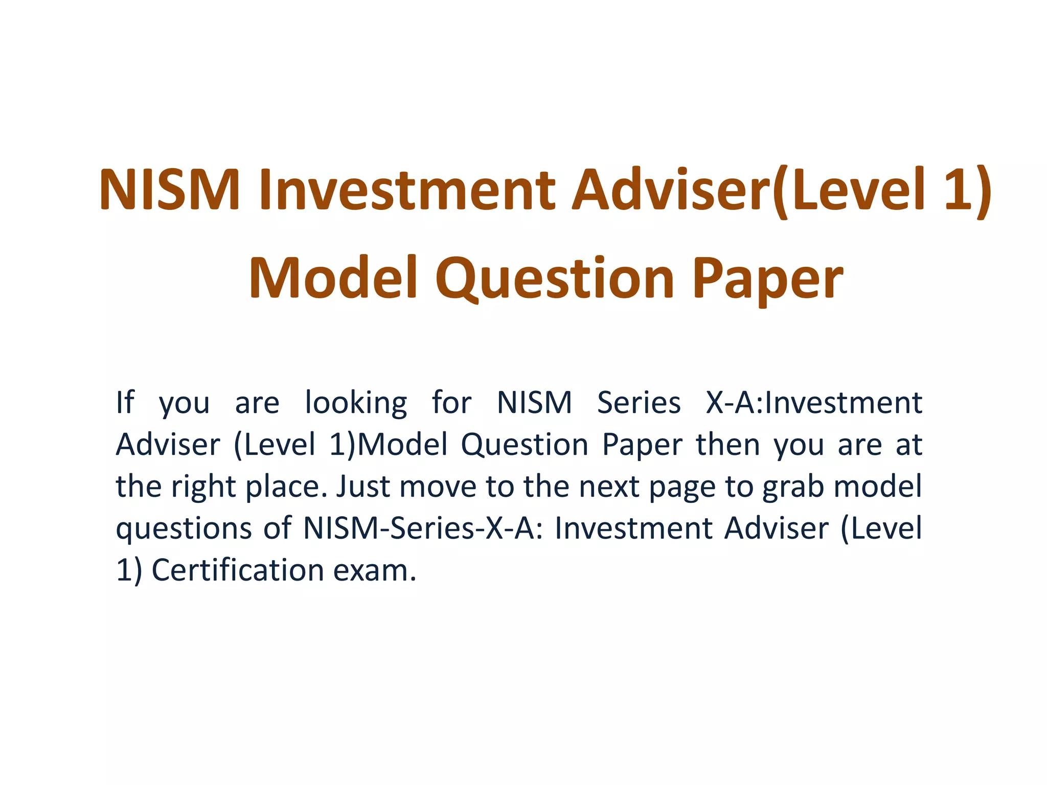 Nism investment adviser level 1- model question paper | PPTX