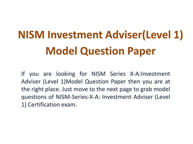 Nism investment adviser level 1- model question paper | PPTX | Stocks and Bonds | Personal Investing