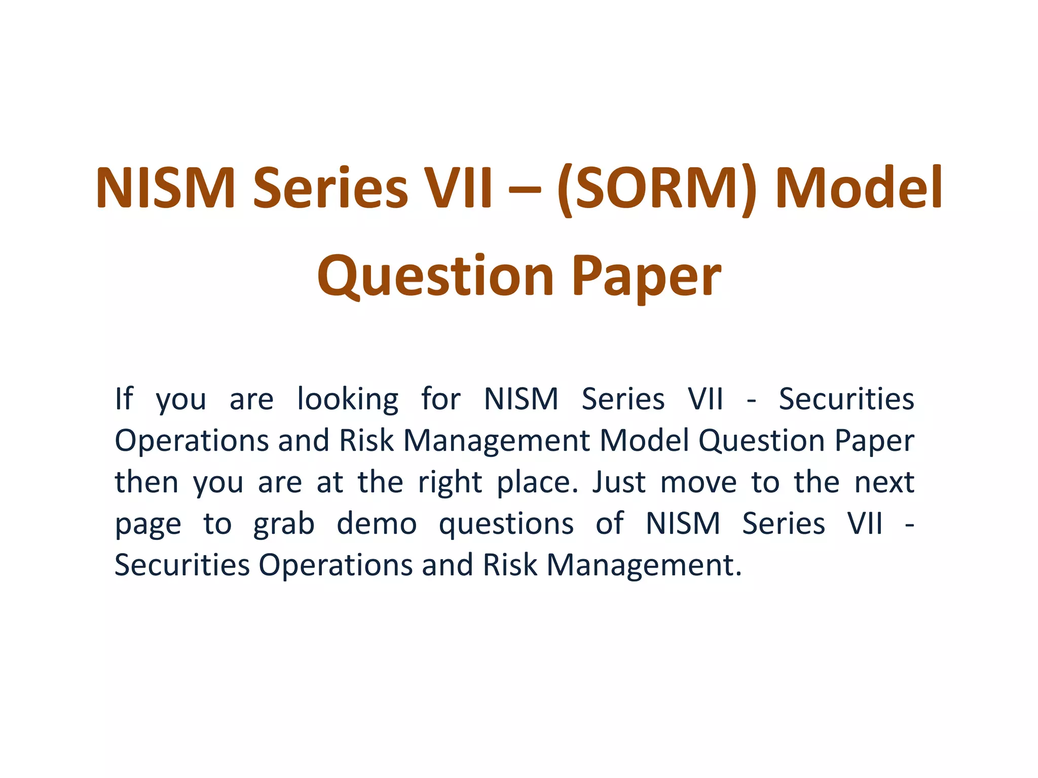 NISM Series VII - SORM Model Question Paper | PPTX