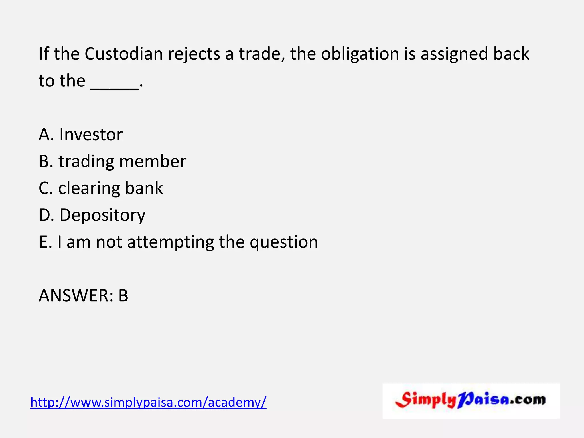 NISM Securities Operations and Risk Management exam Question Bank | PPTX