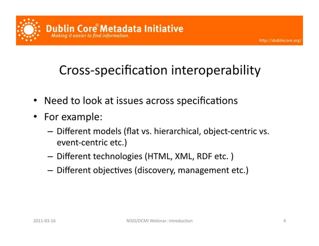 NISO/DCMI Webinar: Metadata Harmonization: Making Standards Work ...