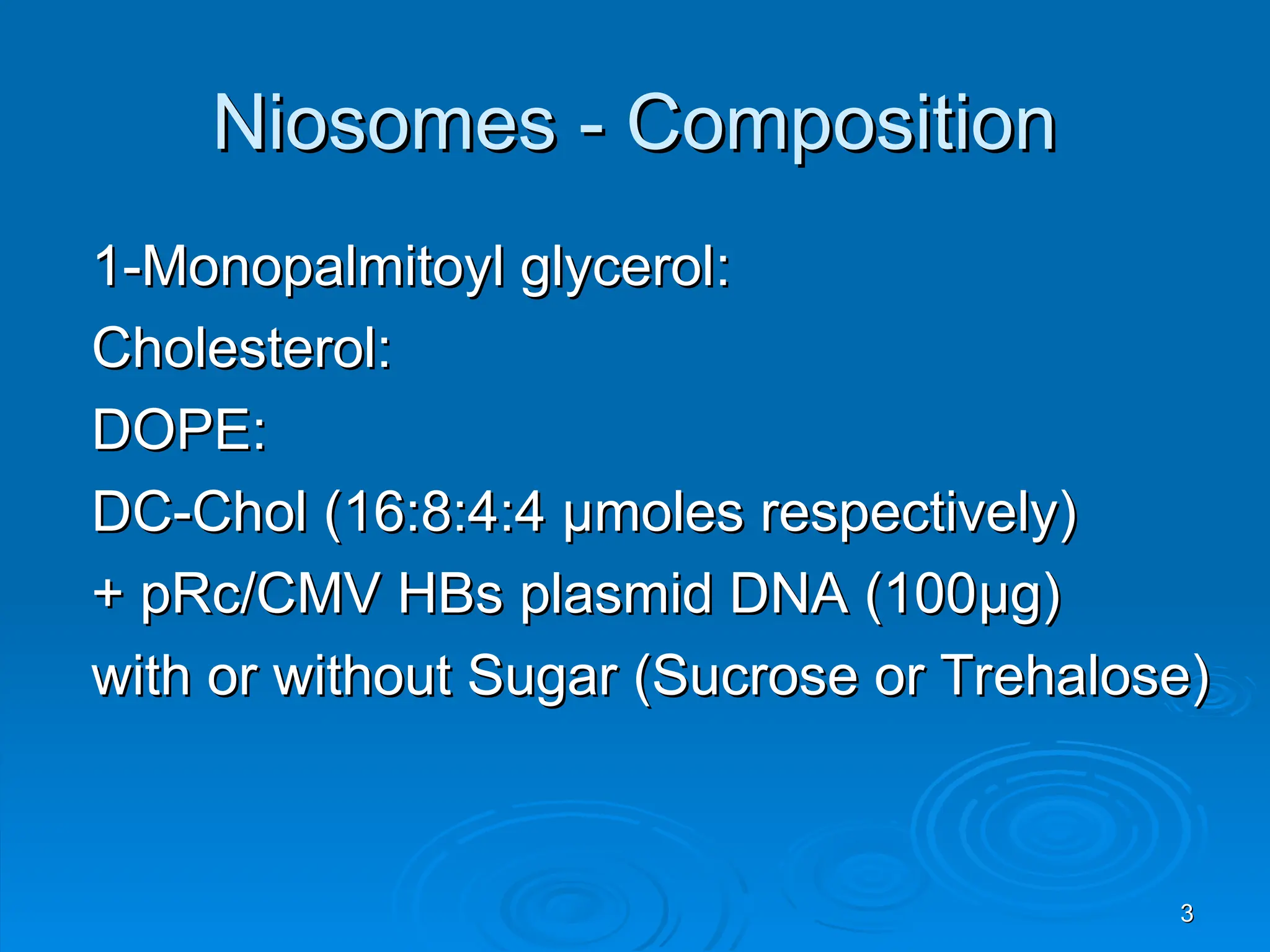 DNA LOADED DRV NIOSOMES STABILIZATION OF SURFACTANTppt | PPT