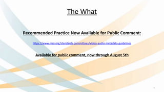 Lagace "NISO Video and Audio Metadata Guidelines" | PPT