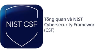 NIST CSF_Summary for International Student | PPTX