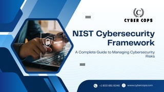 NIST Cybersecurity Framework Explained by Cyber Cops Experts | PDF