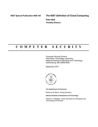 NIST 2011 Cloud Computing definitions | PDF