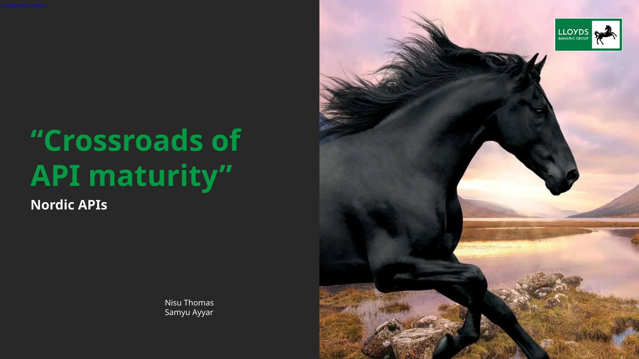 Crossroads of API Maturity - Nisu Thomas & Samyu Ayyar, Lloyds Banking ...