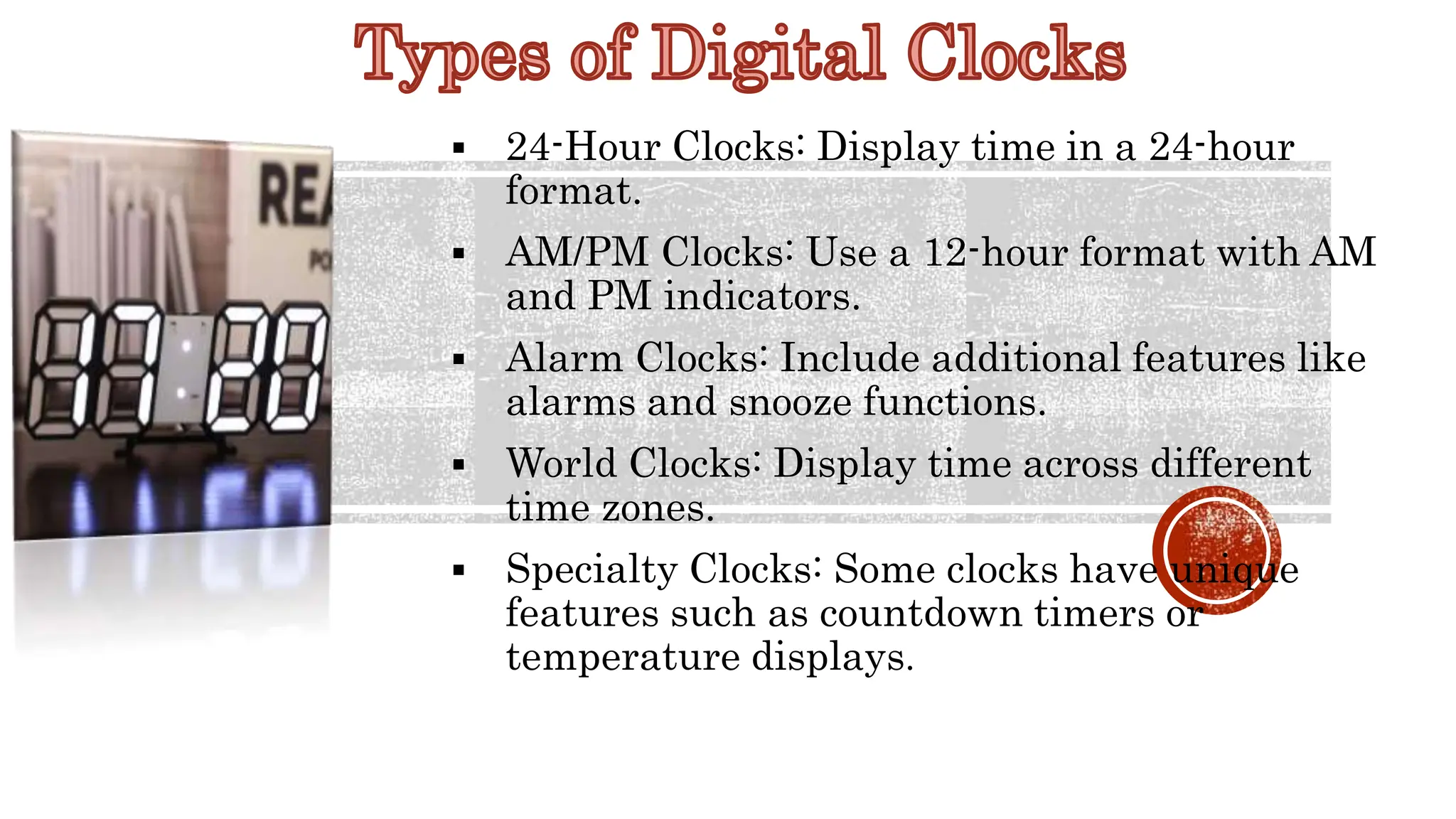 Presentation of digital clock with description | PPTX | Wearable Technology | Consumer Electronics