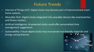 Presentation of digital clock with description | PPTX