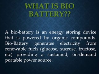 Nithin Tech-2.ppt on bio battery using bio battery technology | PPT
