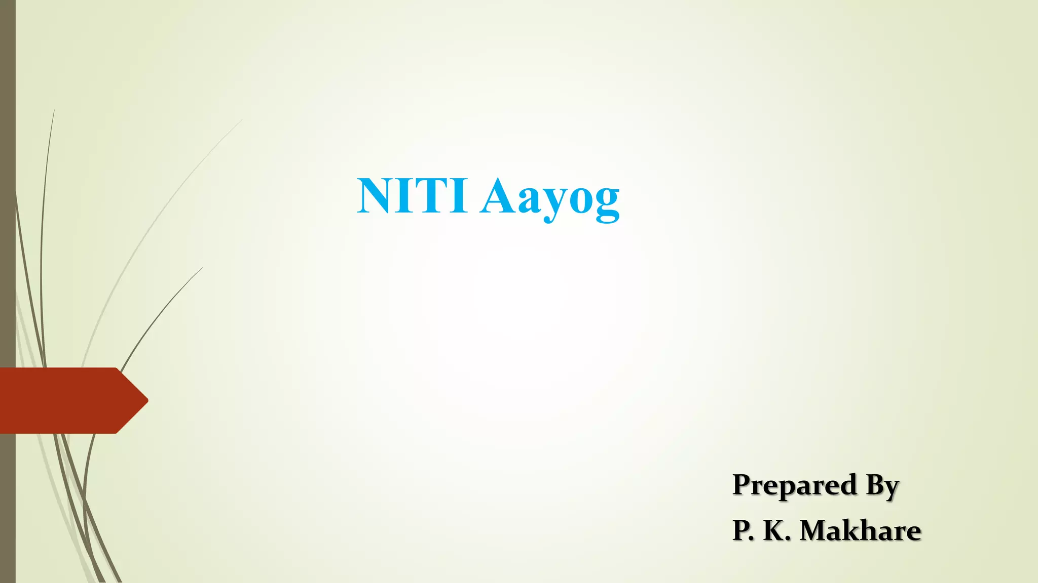 Niti ayog | PPT