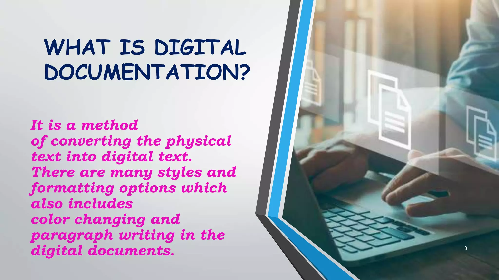 DIGITAL DOCUMENTATION PPT | PPTX