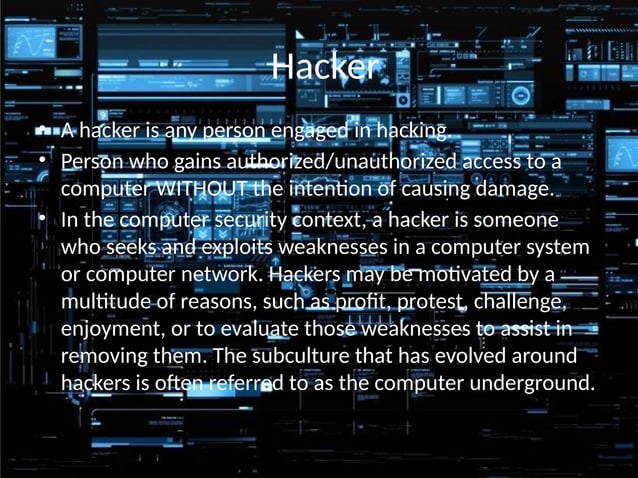 Hacking presentation or hacker control the world.pptx