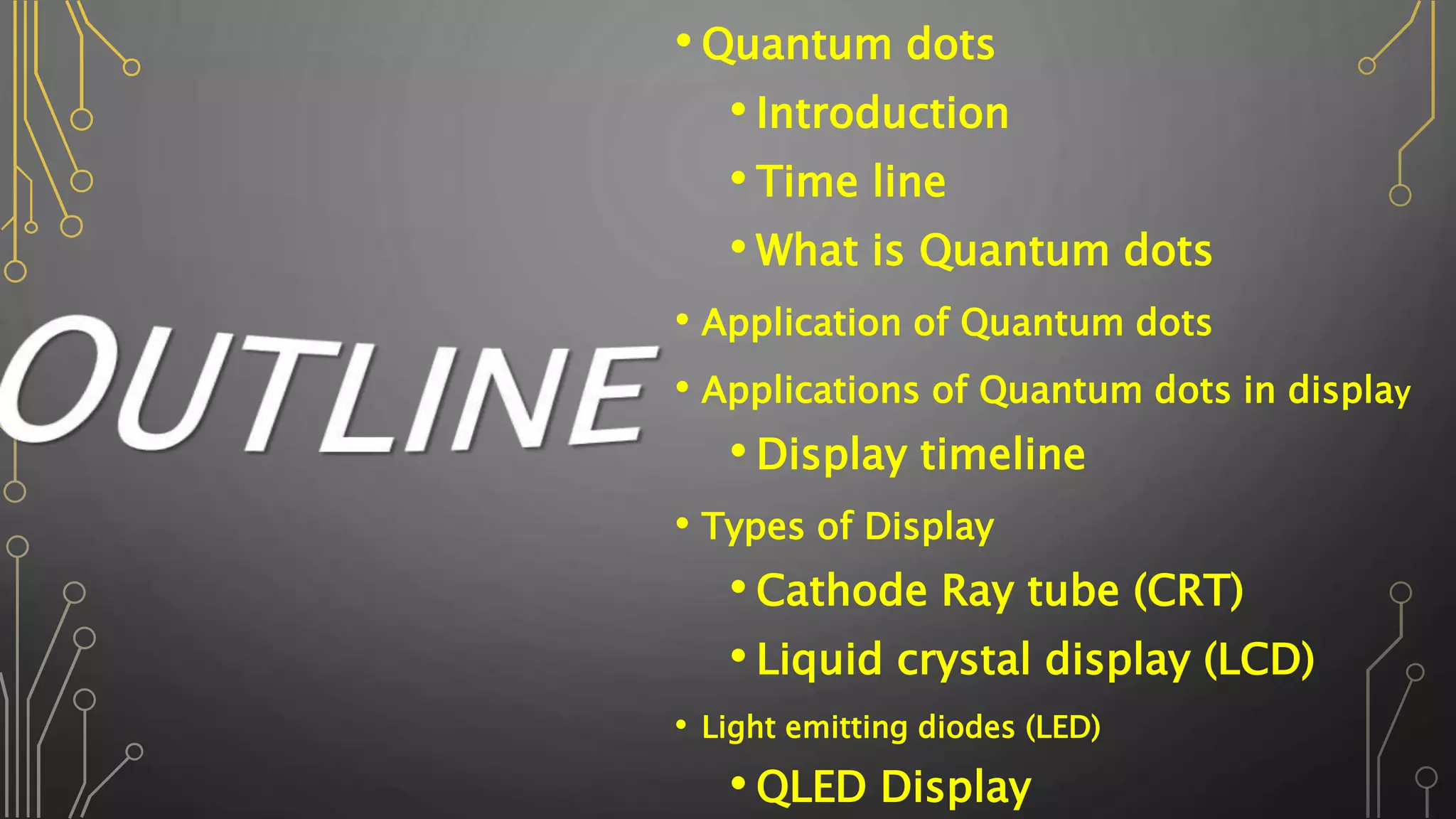 Quantum dot displays | PPTX | Physics | Science