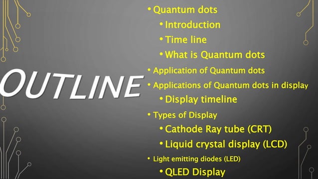 Quantum dot displays | PPTX | Physics | Science