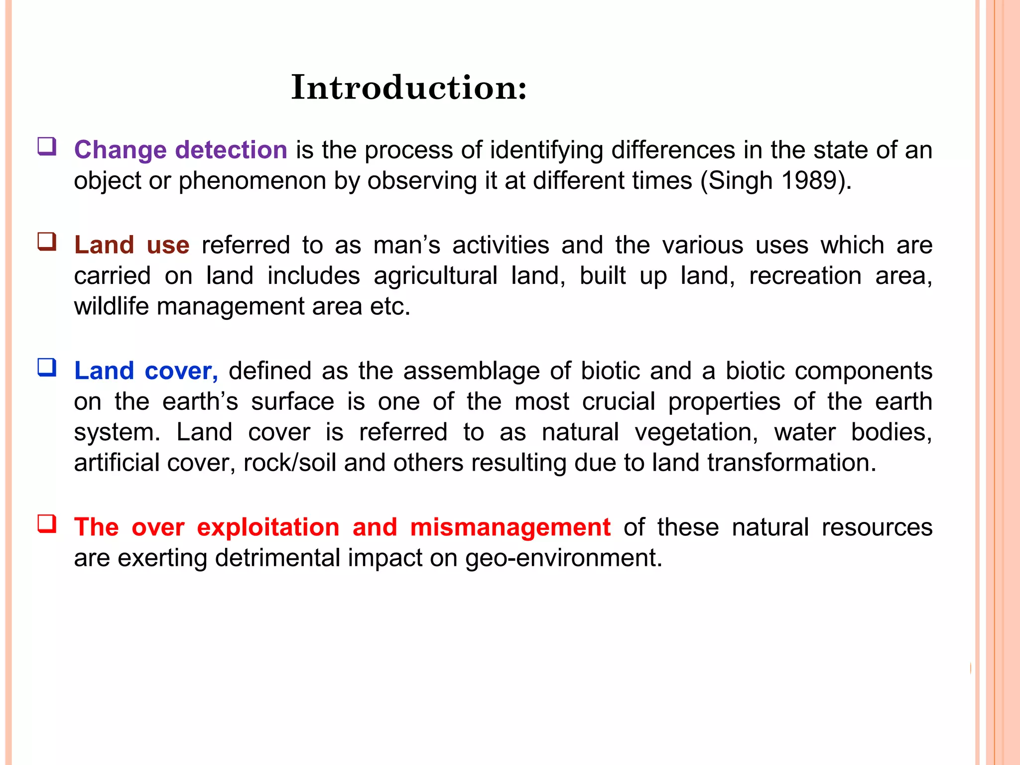 Change detection analysis in land use / land cover of Pune city using remotely sensed data | PPT