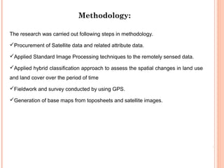 Change detection analysis in land use / land cover of Pune city using remotely sensed data | PPT