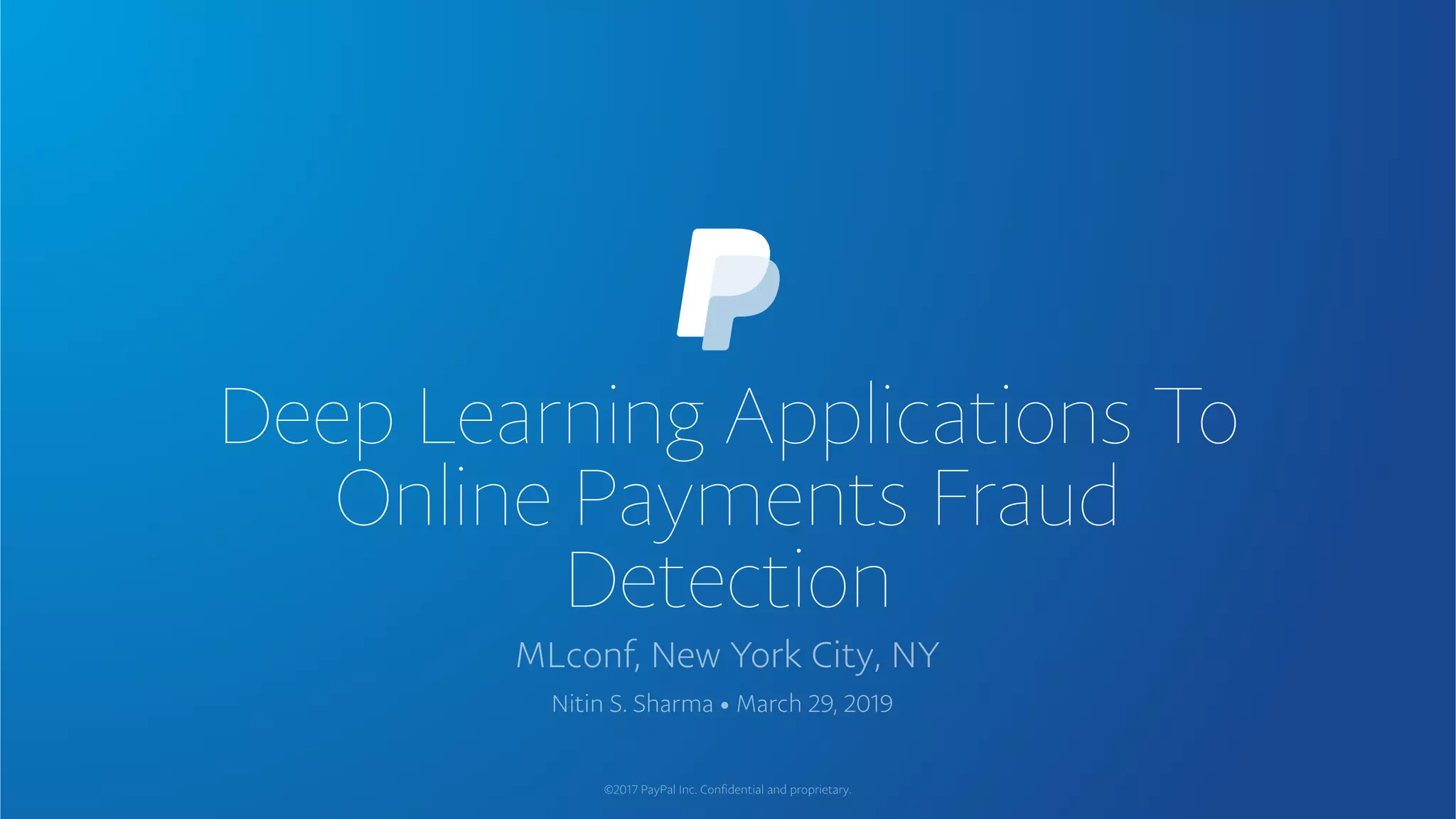 Nitin sharma - Deep Learning Applications to Online Payment Fraud ...