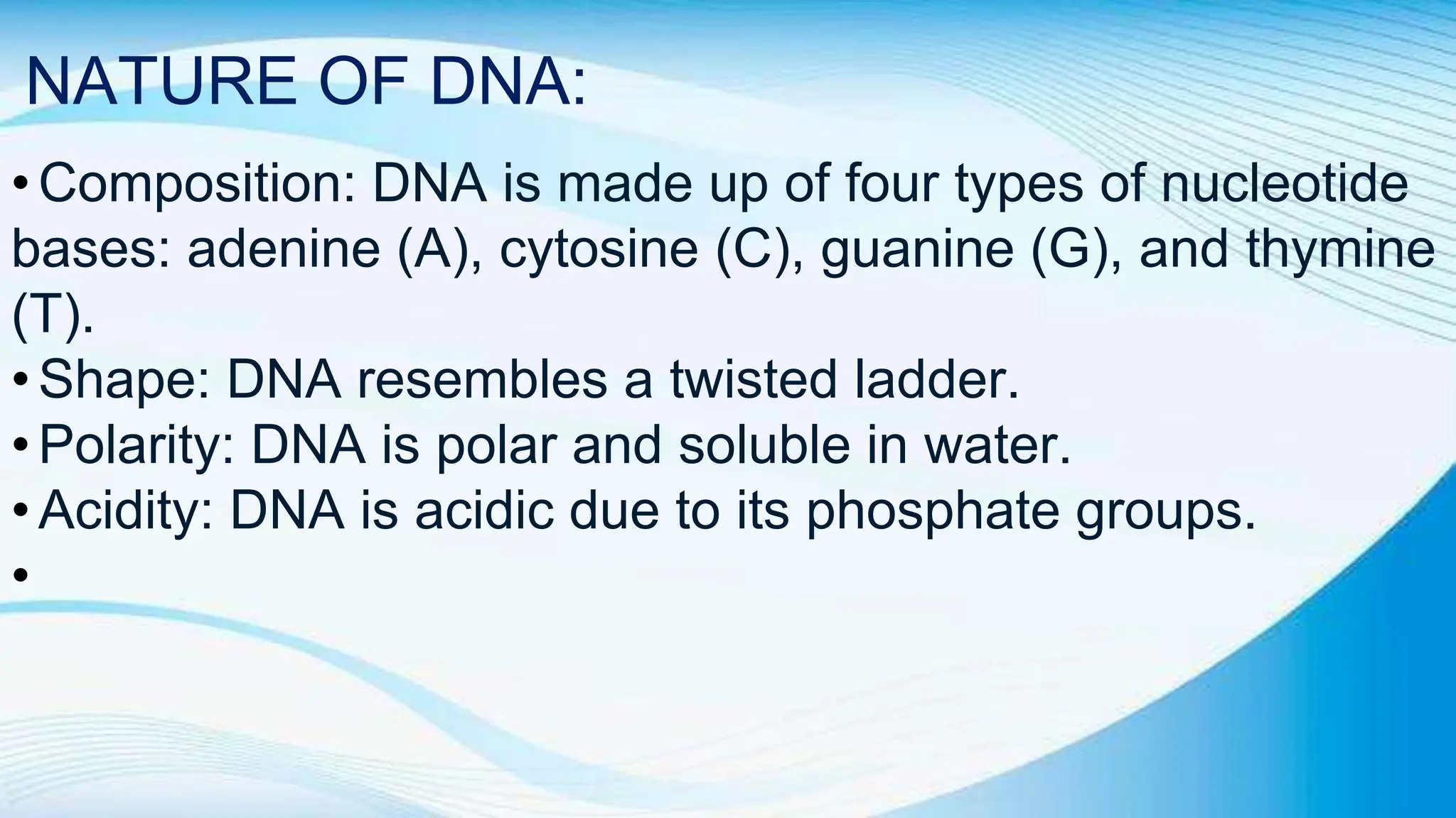 nature structure and replication of DNA PRESENTATION - Copy2.pptx