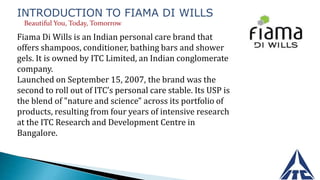 fiama di wills | PPTX