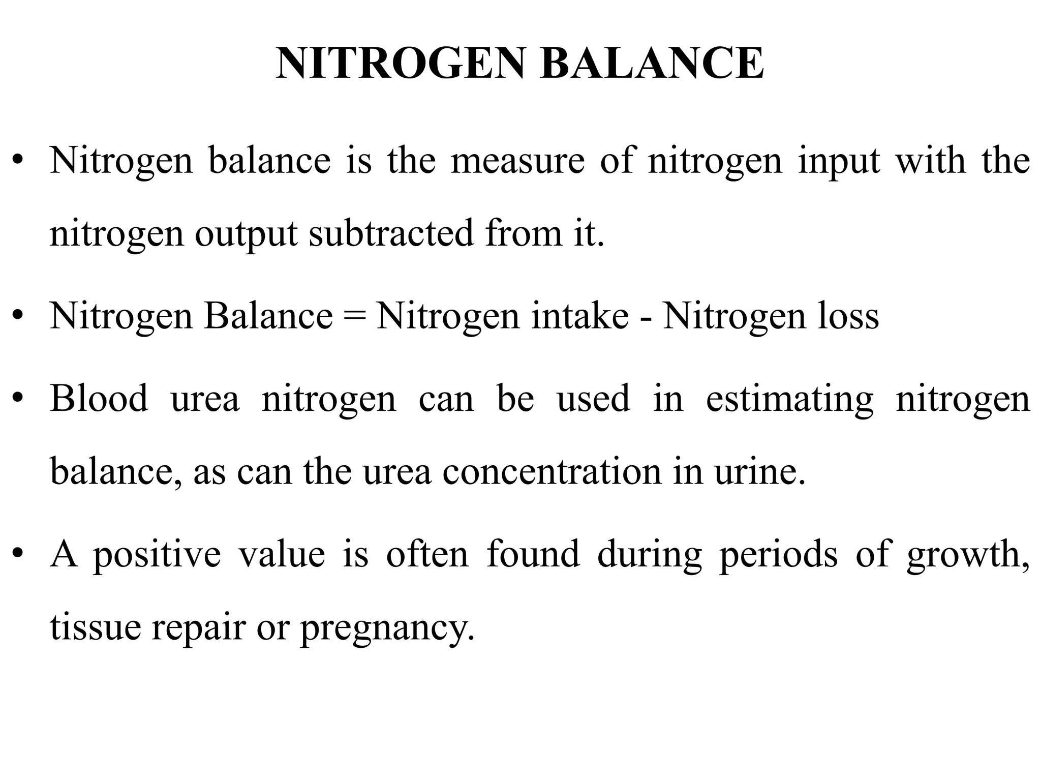 Nitrogen balance | PPTX