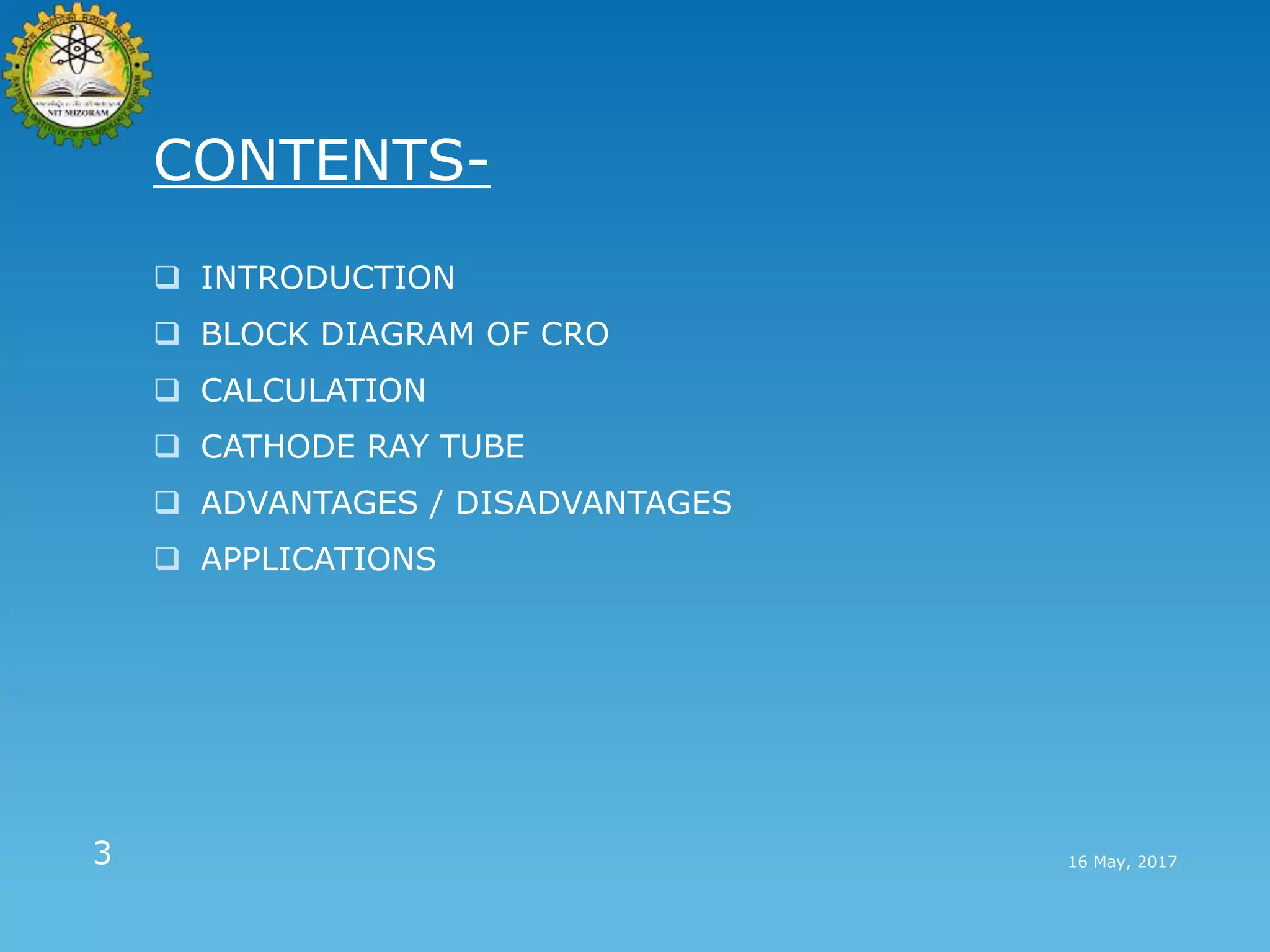 CATHODE RAY OSCILLOSCOPE (CRO) | PPTX