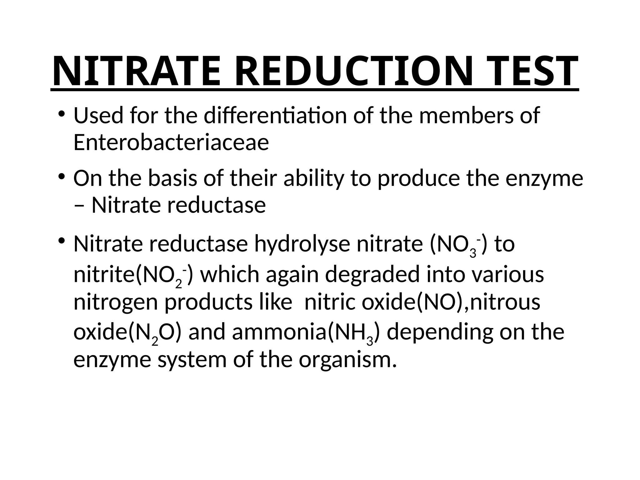 Nitrate reductase test and oxidation-fermentation test.pptx