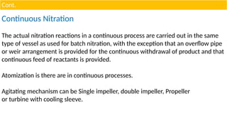 NITRATION M.PHARMA Chemistry(MPC204T) Pharmaceutical Process Chemistry.pptx