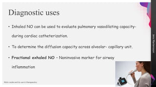 Nitric Oxide and its role in therapeutics.pptx