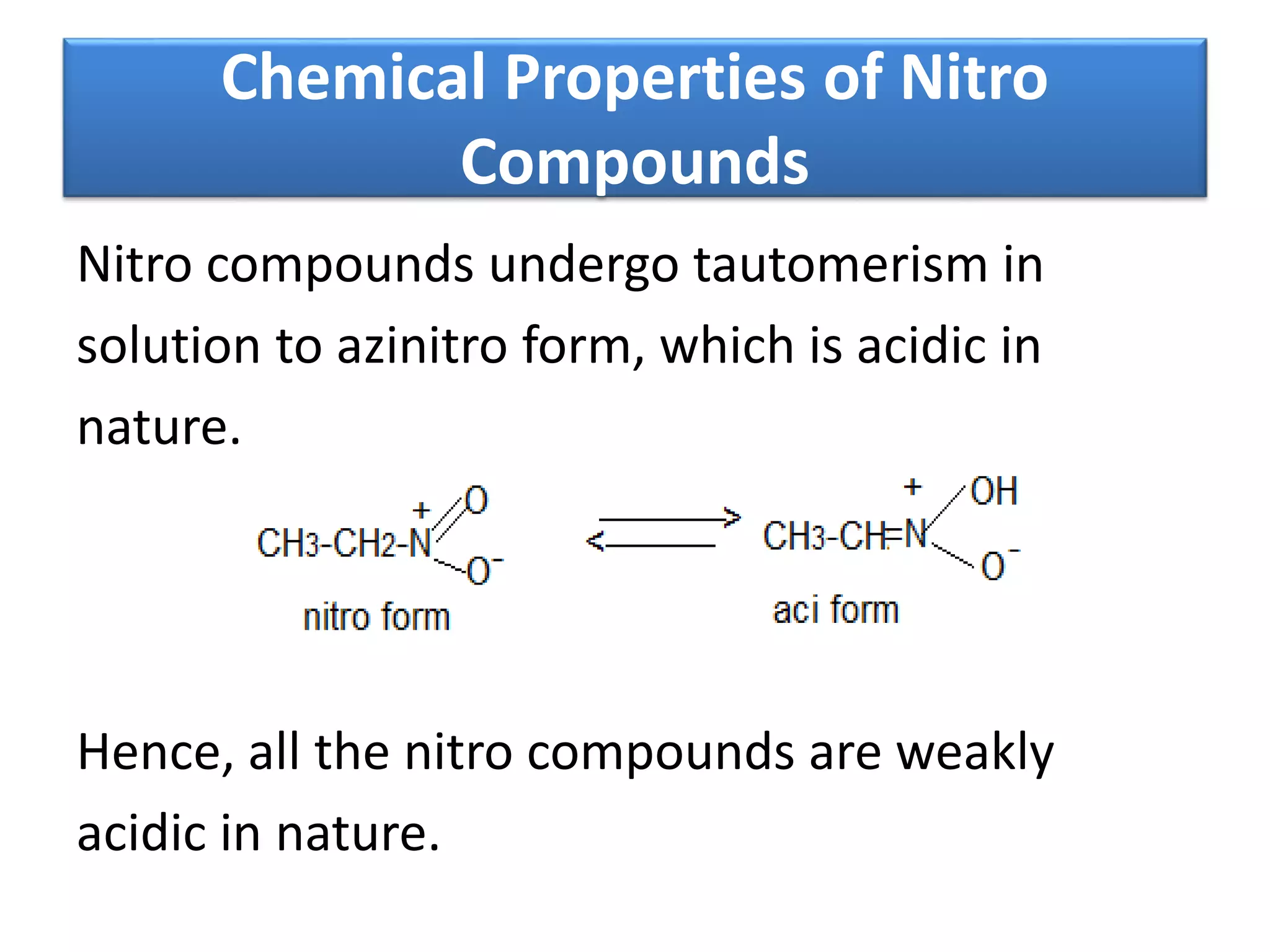 Nitro compounds | PPTX