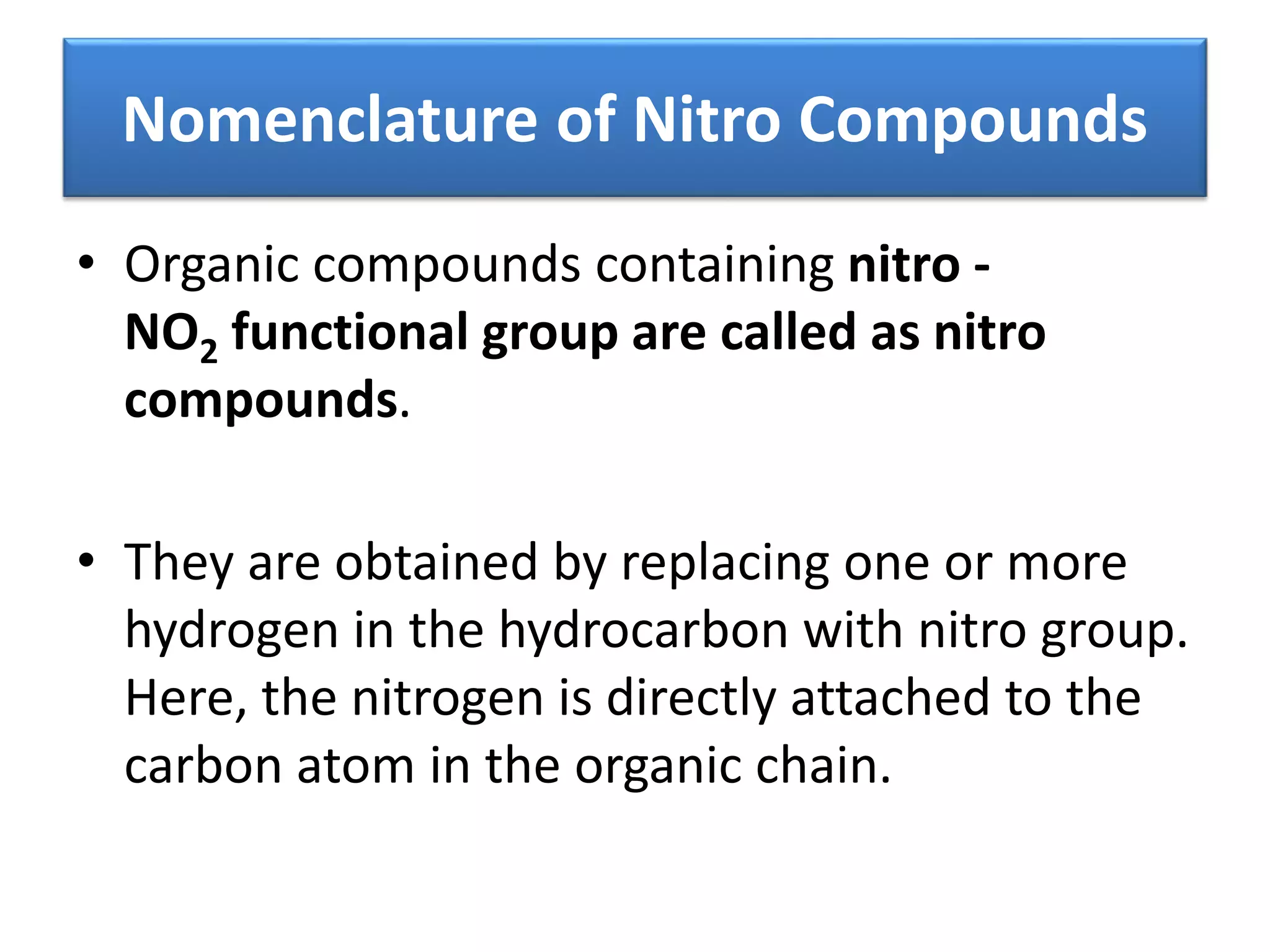 Nitro compounds | PPTX