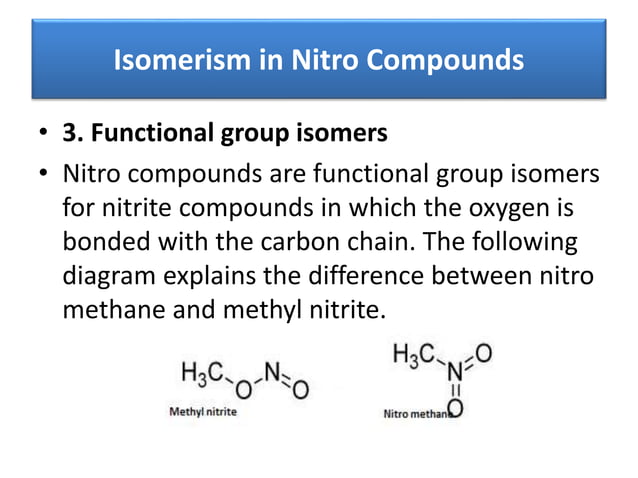 Nitro compounds | PPTX | Chemistry | Science